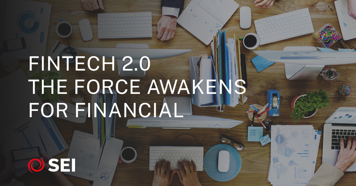 SEI | Insights | Force Awakens for Financial Institutions
