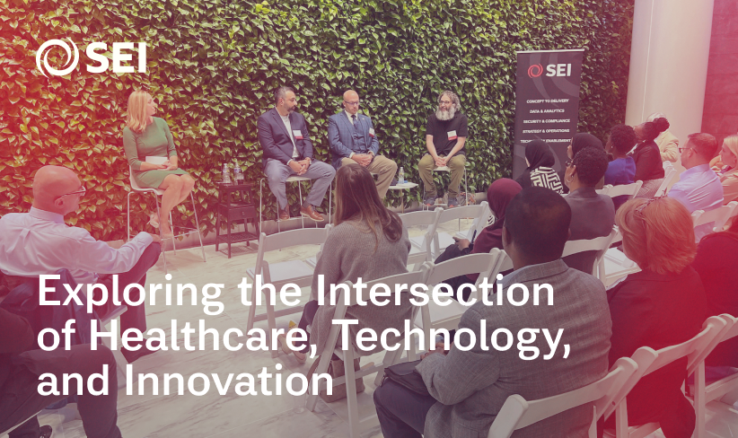 SEI | Insights | Exploring the Intersection of Healthcare and Tech